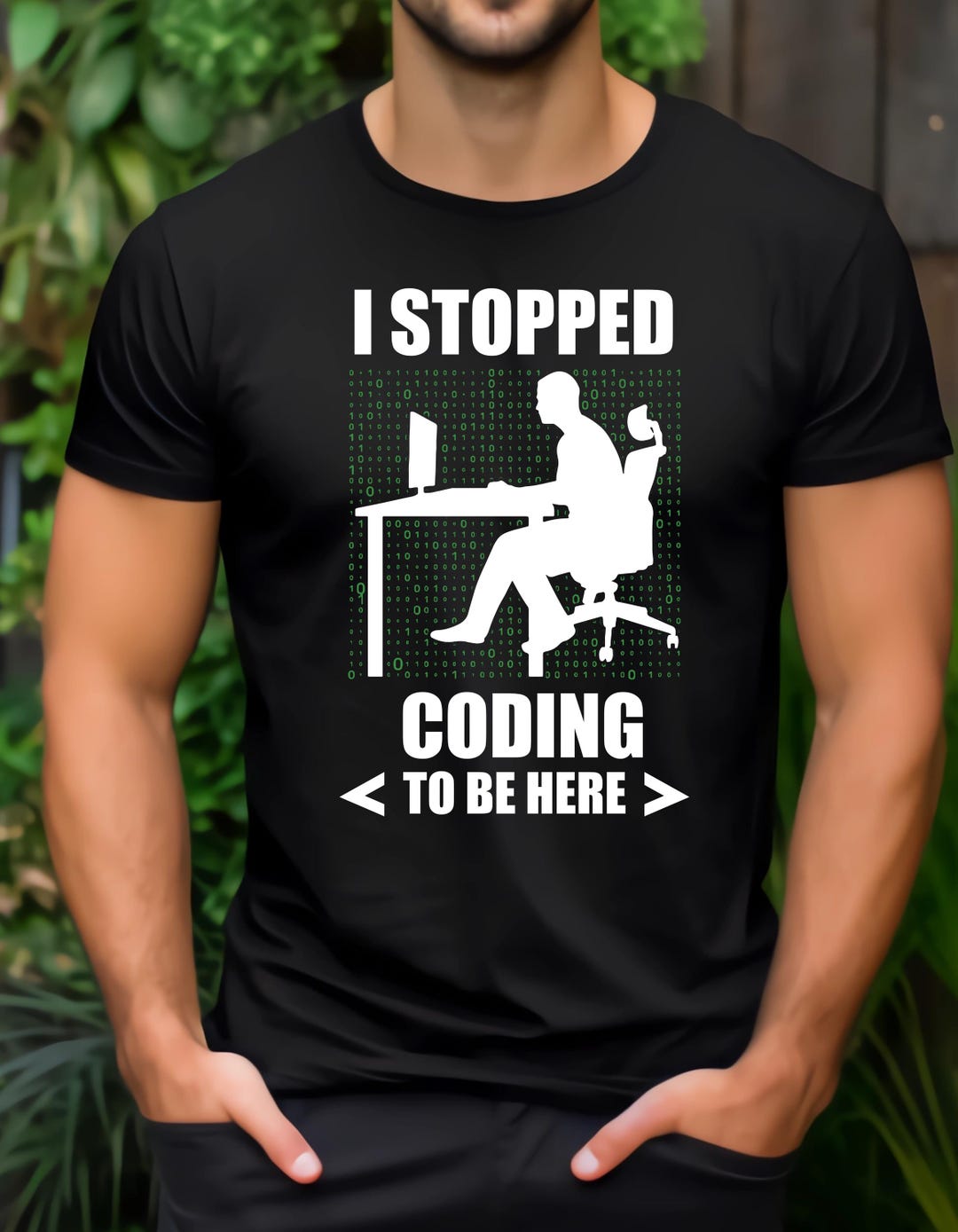 Funny Programmer I Stopped Coding to Be Here Tshirt, Coding Tee ...