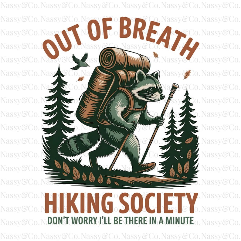 Out of Breath Hiking Society, Raccoon Nature Trendy Summer (PNG File ...