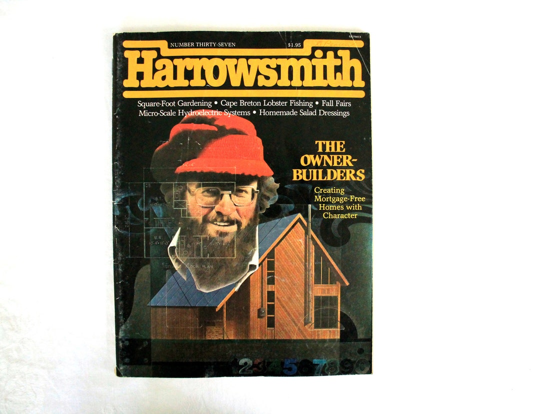Harrowsmith Magazine The Owner Builders, Square Foot Gardening, Cape ...
