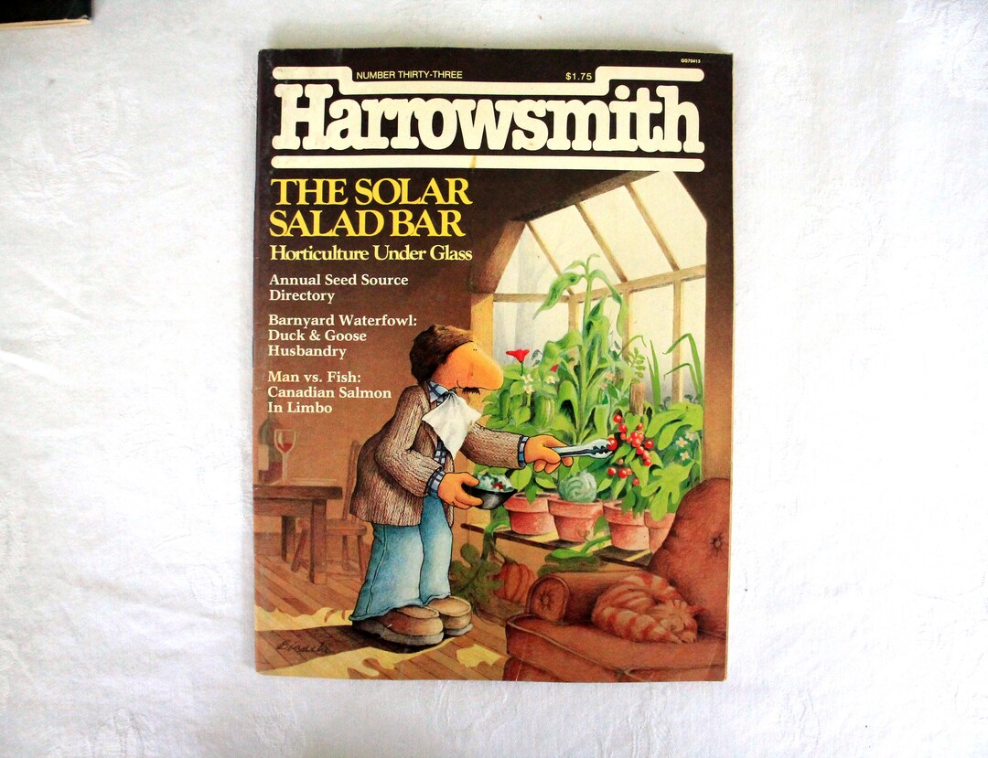 Harrowsmith Magazine - The Solar Salad Bar, Horticulture, Seed Source ...