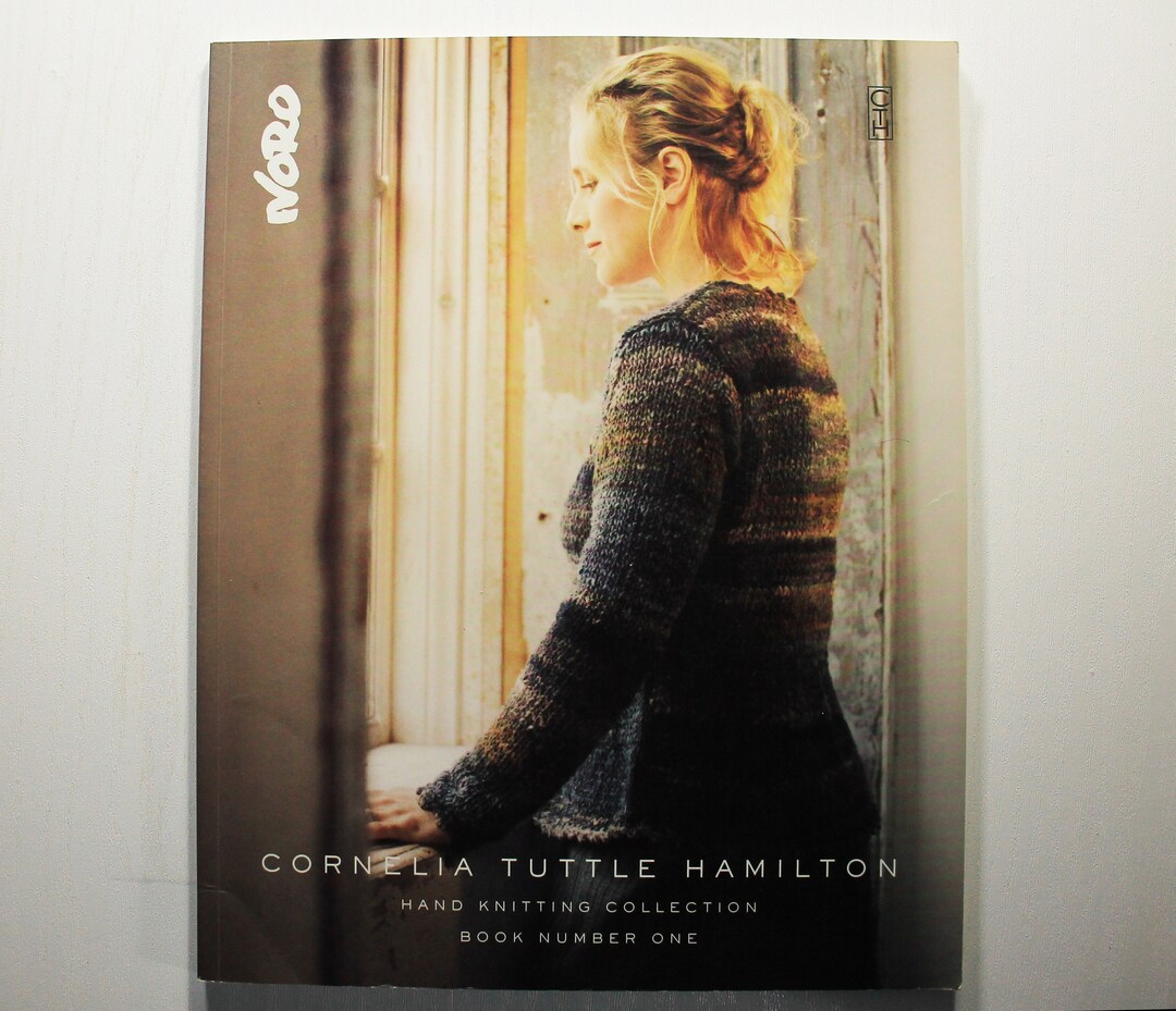 NORO Knitting Patterns Book Cornelia Tuttle Hamilton Hand Knitting ...