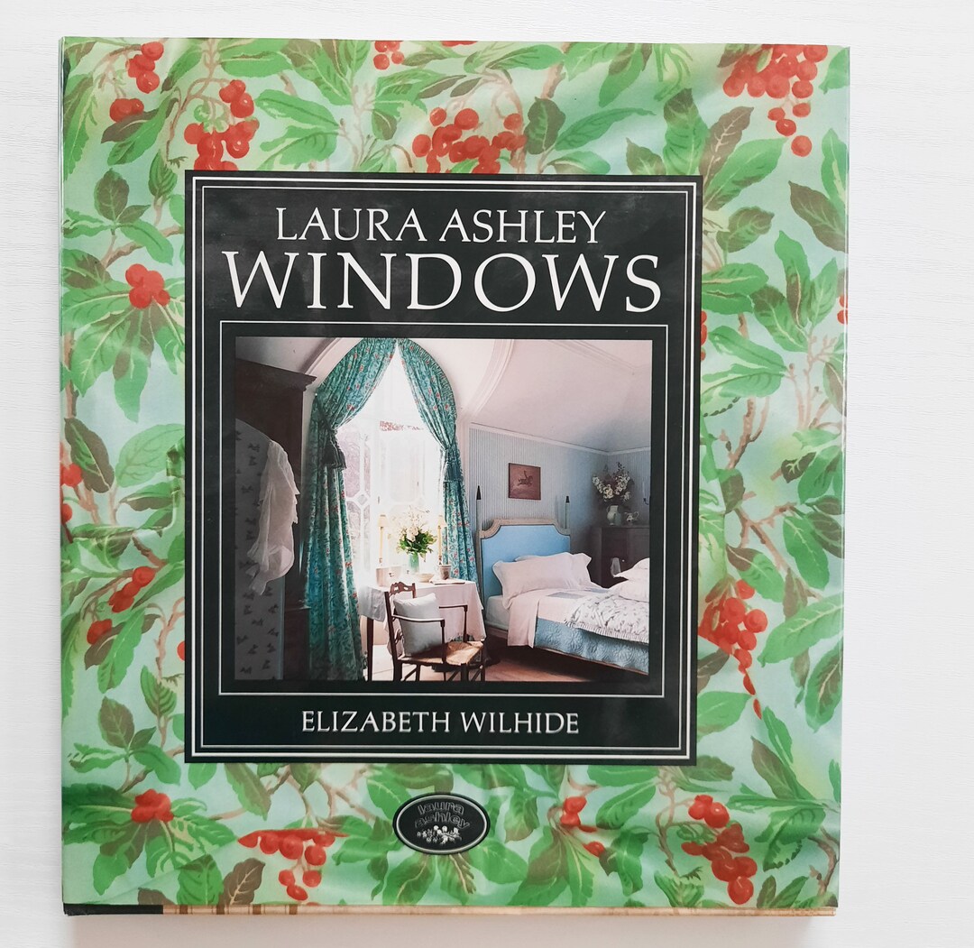 Laura Ashley Windows Elizabeth Wilhide Hardcover Book 1988 - Etsy