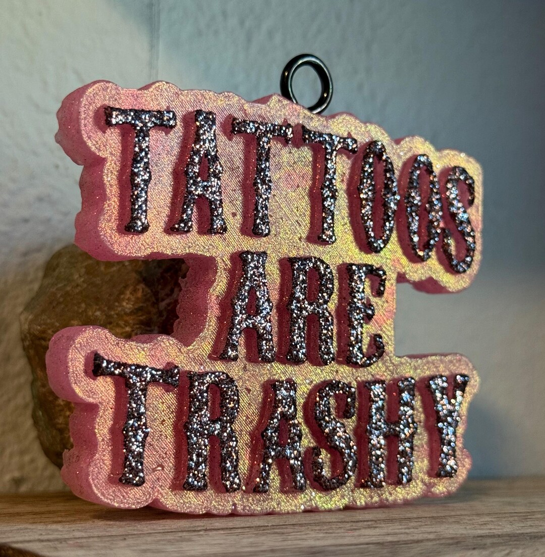 Tattoos Are Trashy Tattoo Freshie Car Air Freshener (firecracker Pop ...
