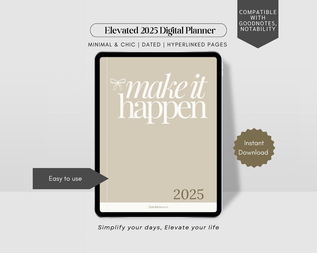 Elevated 2025 Digital Planner for Goodnotes, iPad & Tablet | Minimal ...