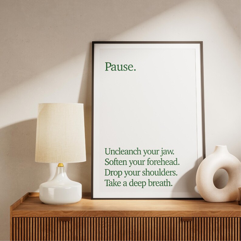 Pause & Breathe | Relaxing Printable Wall Art | Calming Quote Poster ...