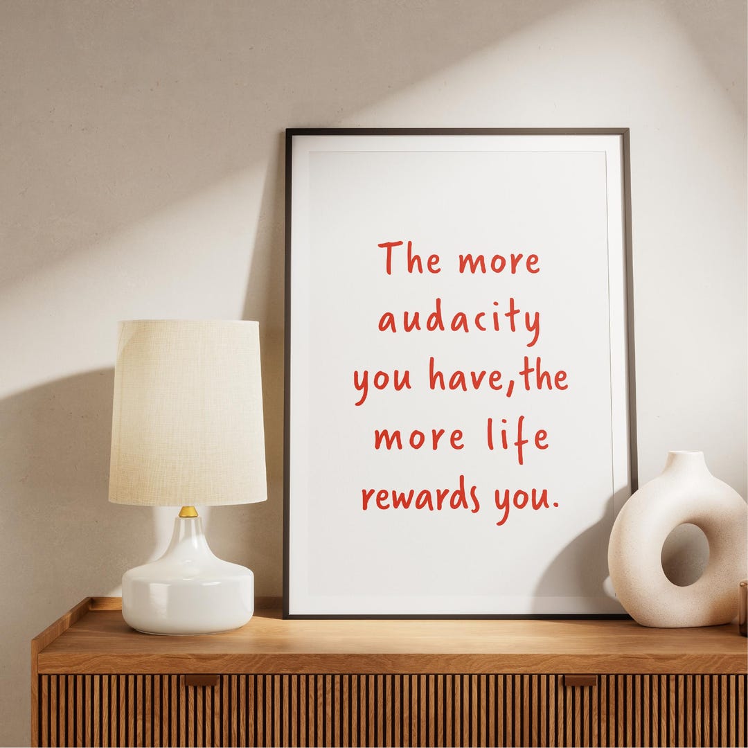 Audacity Quote Print | Motivational Wall Art | Boldness and Confidence ...