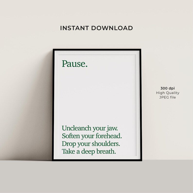 Pause & Breathe | Relaxing Printable Wall Art | Calming Quote Poster ...