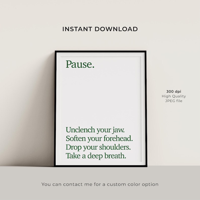 Pause & Breathe | Relaxing Printable Wall Art | Calming Quote Poster ...