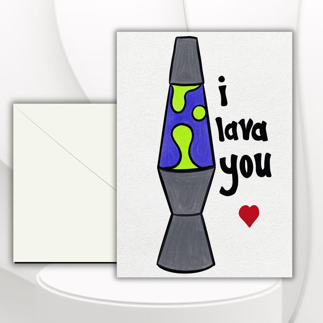 Printable Digital Lava Lamp Love Card I Lava You I Love You Digital ...