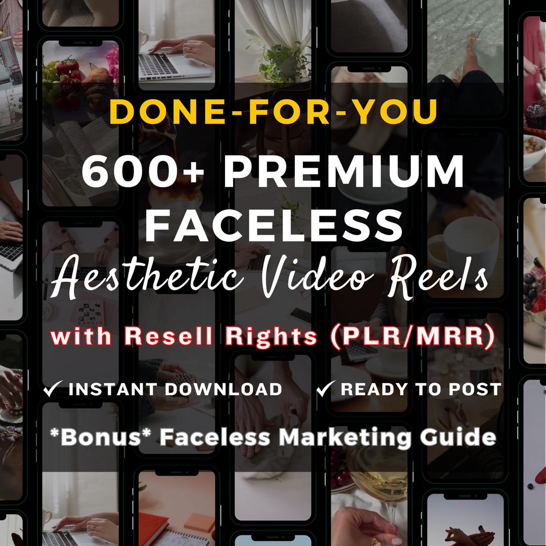 600+ Faceless Aesthetic Video Reels With MRR & PLR + Free Faceless ...