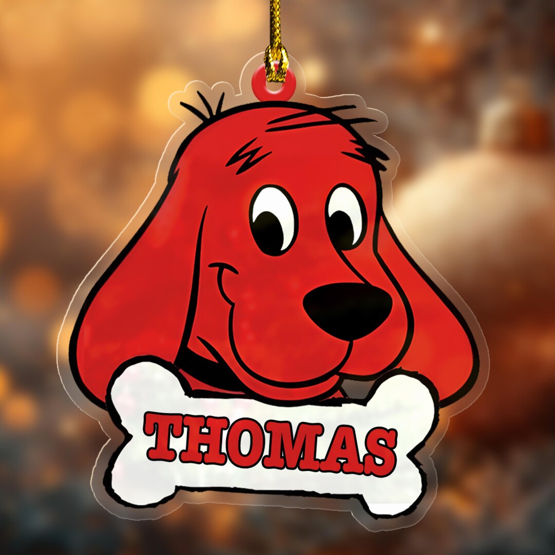 Custom Name Clifford the Big Red Dog Ornament BYJS32 - Etsy