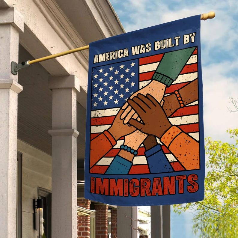 America Was Built by Immigrants Garden Flag, Patriotic Outdoor Decor ...