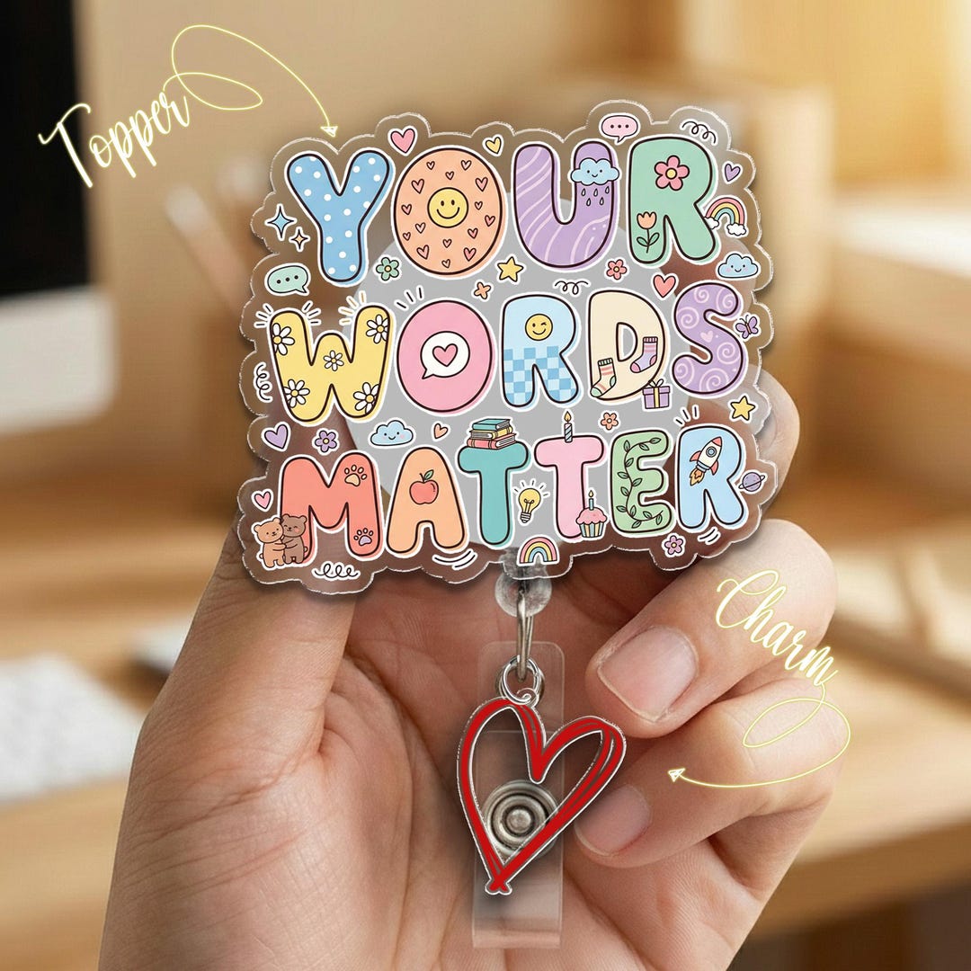 Your Words Matter Badge Reel, Sped/neurodiversity Gift, Special ...