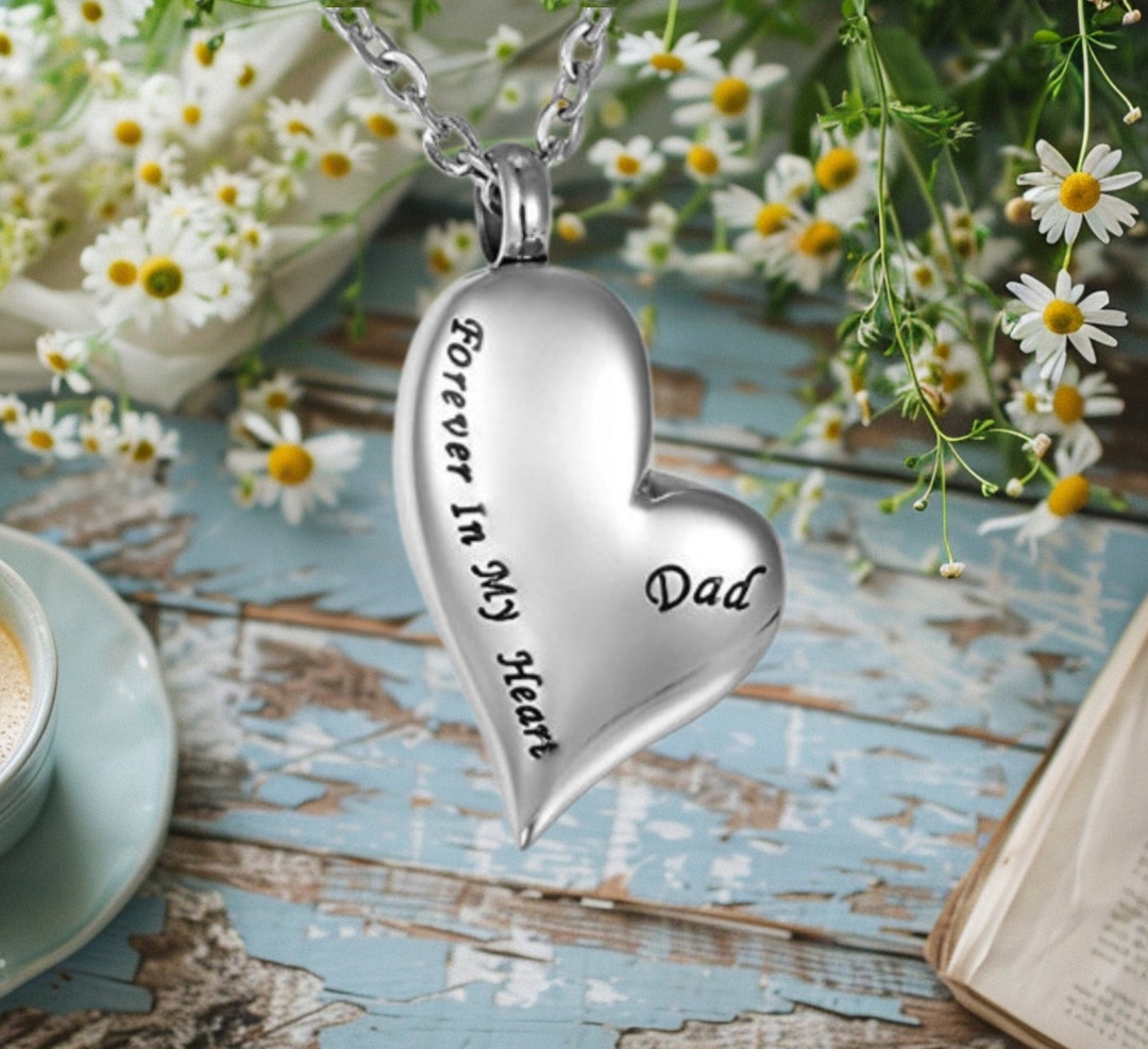Stainless Steel Heart "forever in My Heart Dad" Cremation Urn Necklace ...