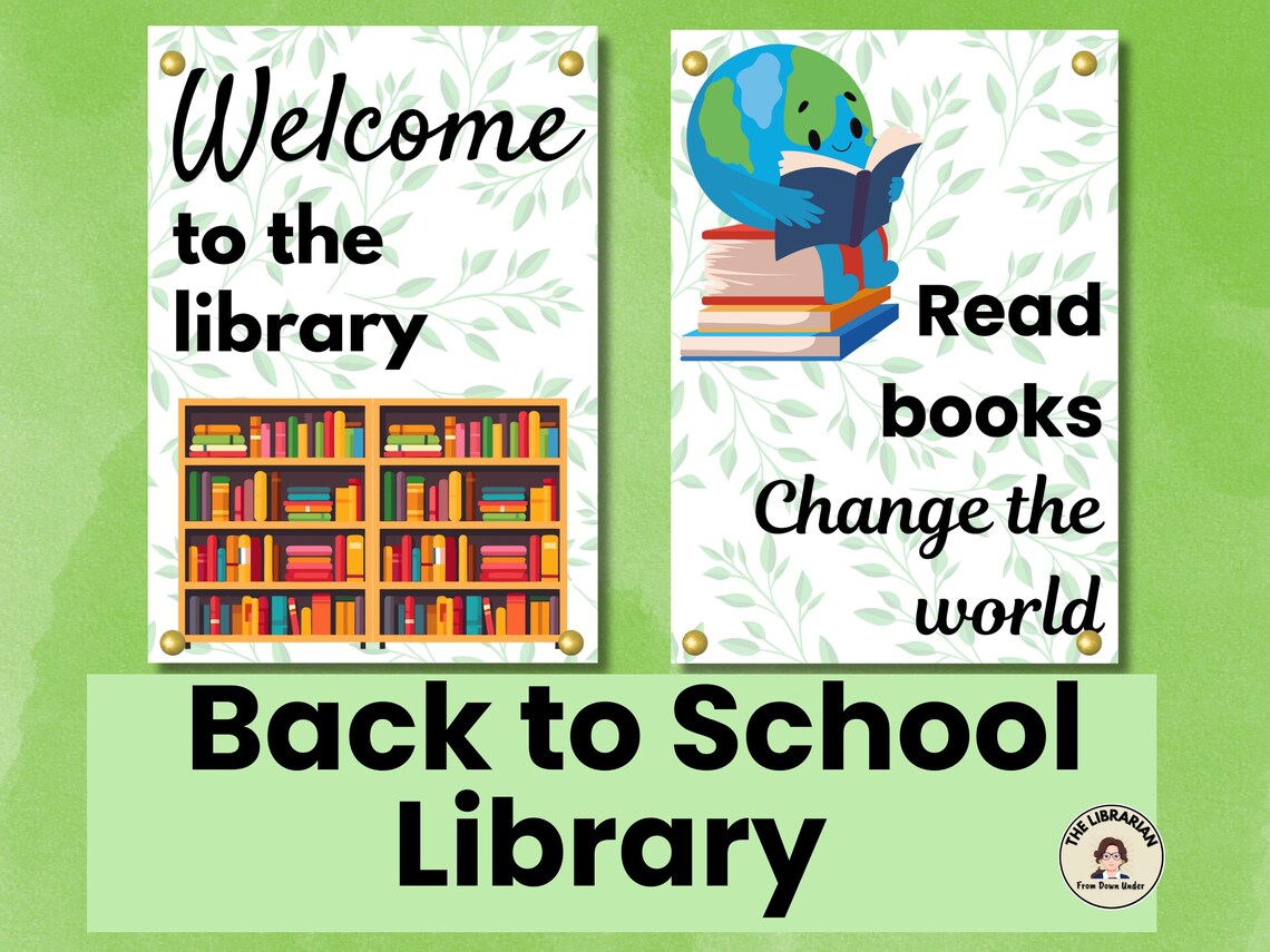 Back to School Library Printable Pack | Leafy Green Themed | 12 Signs ...