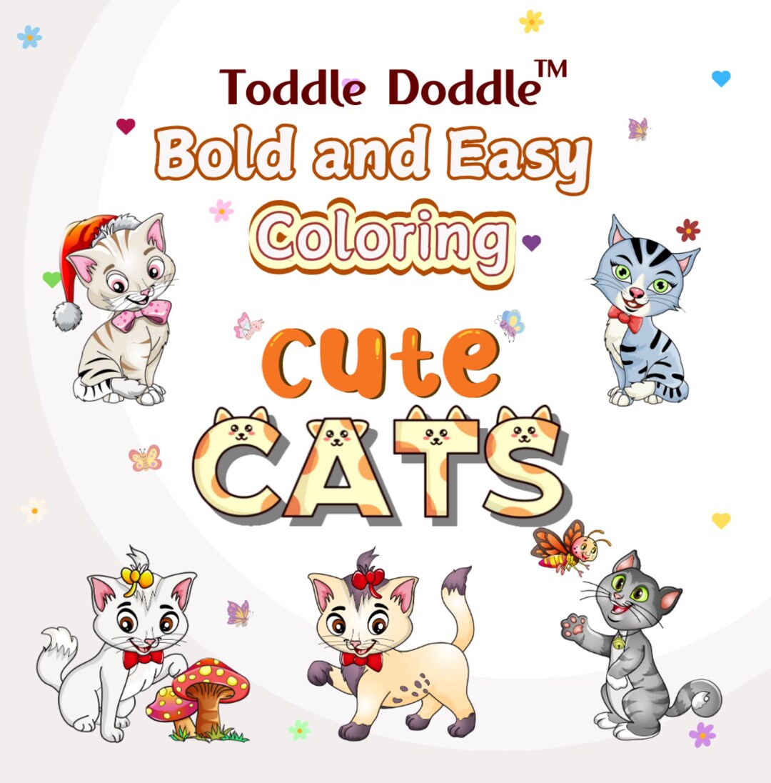 Cute Cats: Bold and Easy Coloring Book of Adorable Cats for Kids and ...