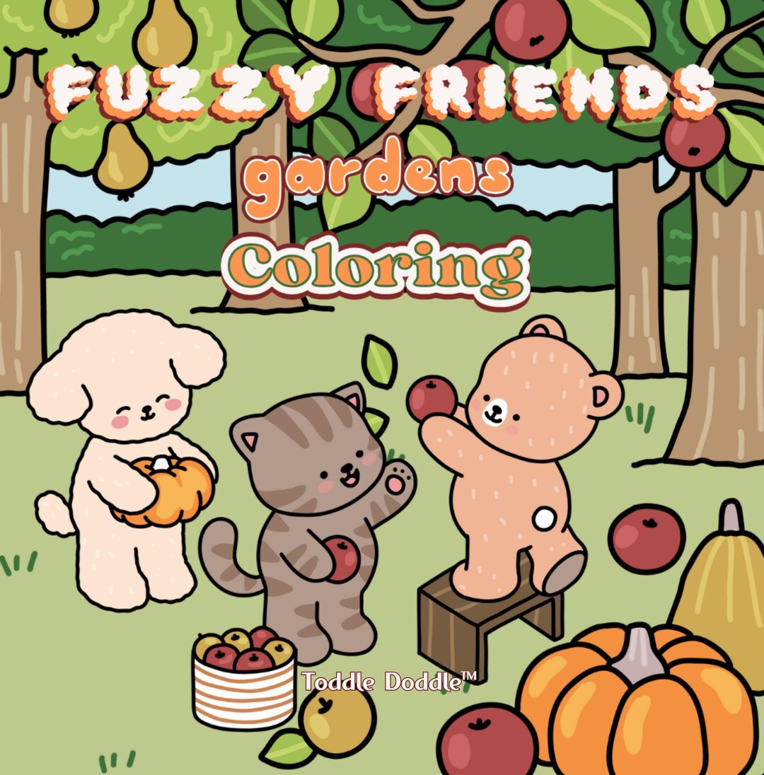 Fuzzy Friends Gardens: Coloring Book for Kids and Adults With Cute and ...