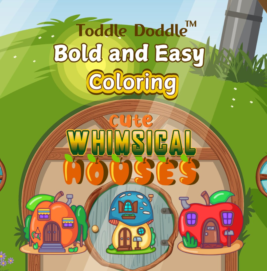 Cute Whimsical Houses: Bold and Easy Coloring Book of Tiny, Edible ...
