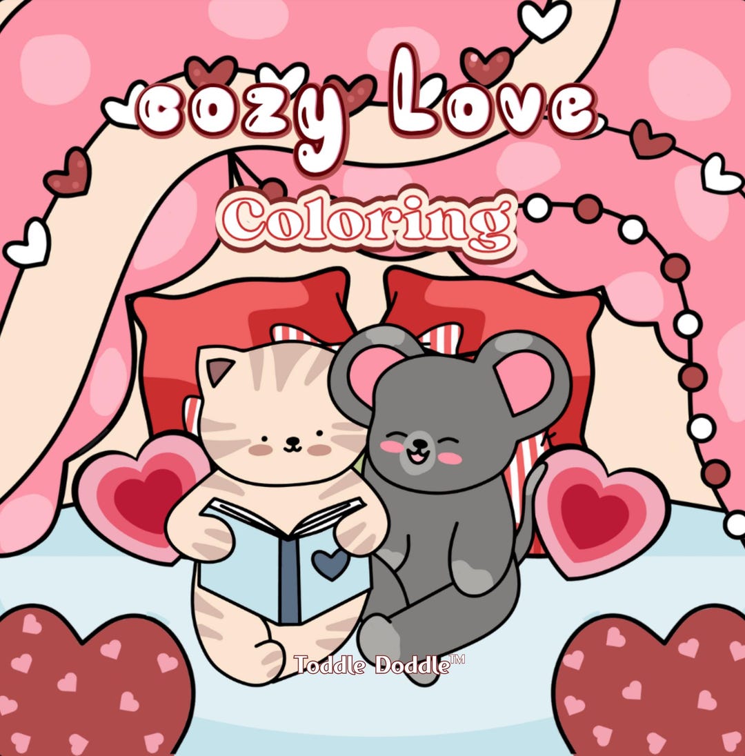 Cozy Love: Coloring Book for Kids and Adults With Cute and Adorable ...
