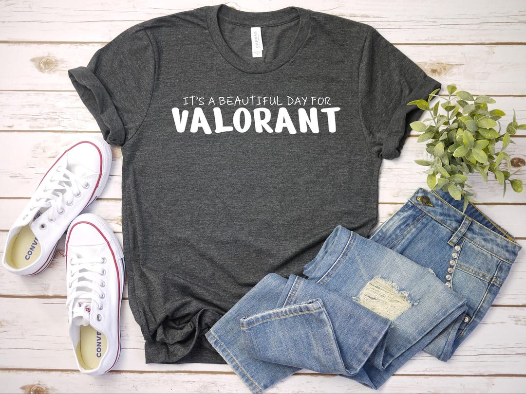 It's A Beautifull Day for Valorant Gaming Shirt, Funny T-shirt ...