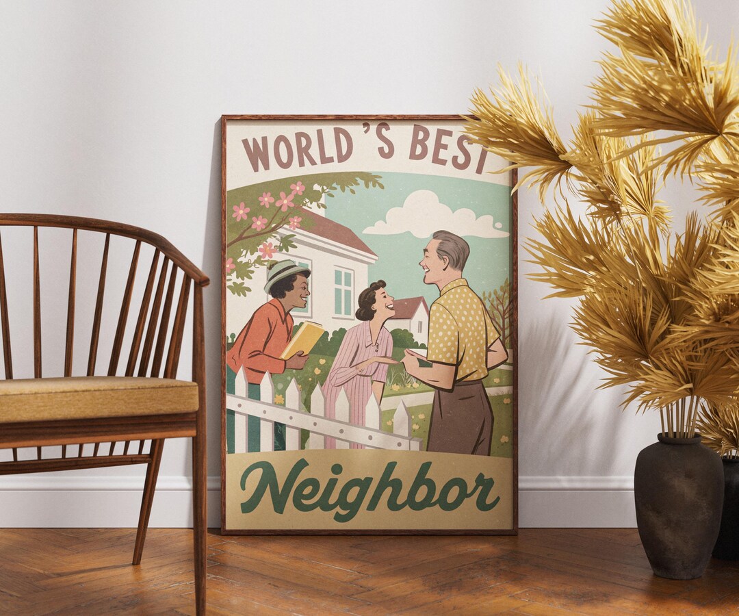 World's Best Neighbor Vintage Gift Poster, Retro Community Wall Art ...