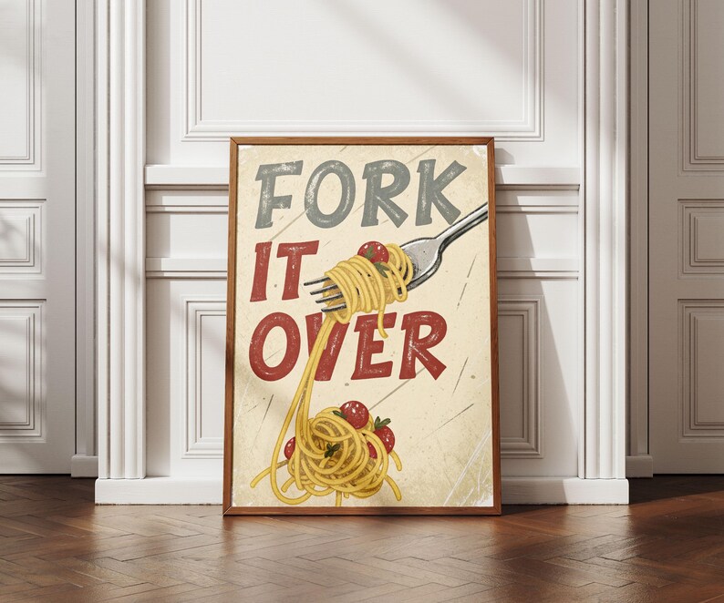 Fork It Over Poster, Funny Pasta Kitchen Art, Retro Italian Food Decor ...