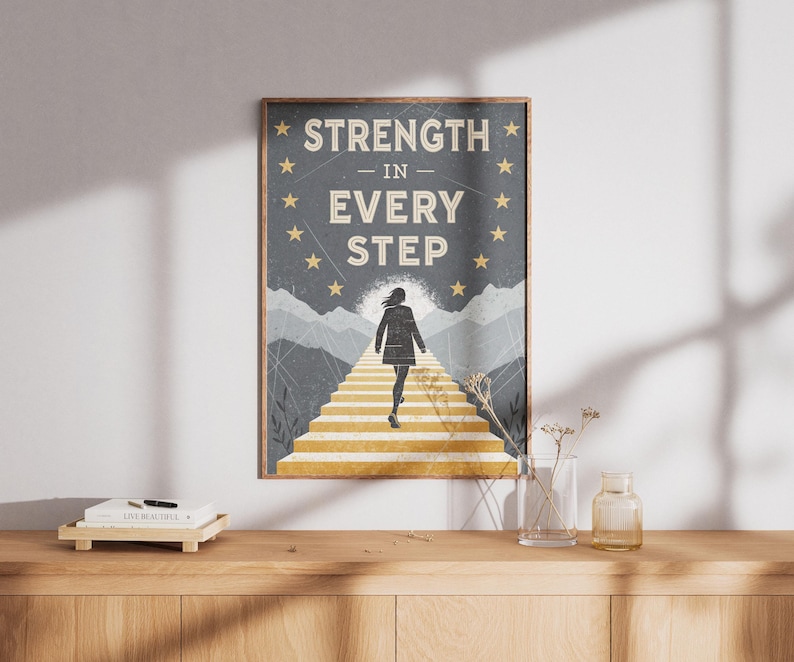 Strength in Every Step Poster, Motivational Wall Art, Empowerment Quote ...