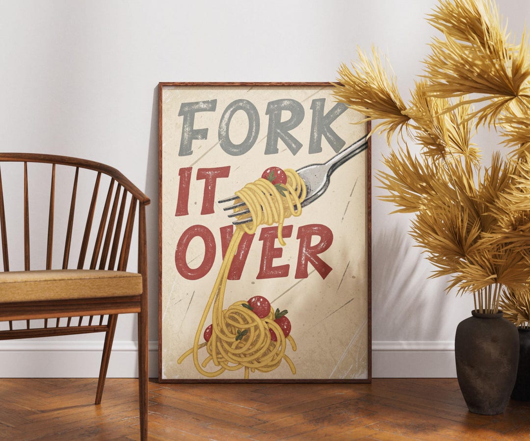 Fork It Over Poster, Funny Pasta Kitchen Art, Retro Italian Food Decor, Vintage Cooking Print ...