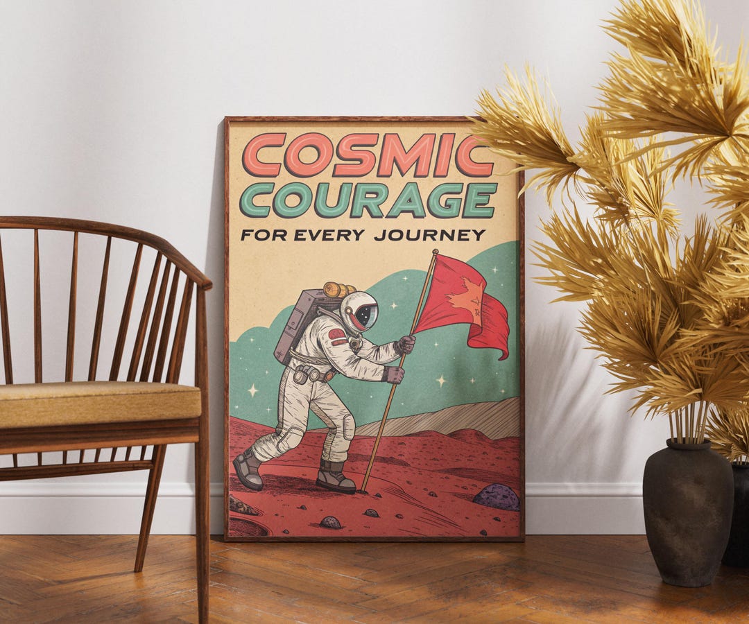 Cosmic Courage Space Art, Vintage Astronaut Wall Print, Retro Space ...