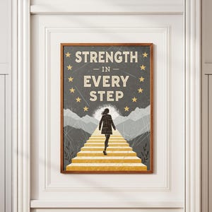 Strength in Every Step Poster, Motivational Wall Art, Empowerment Quote ...