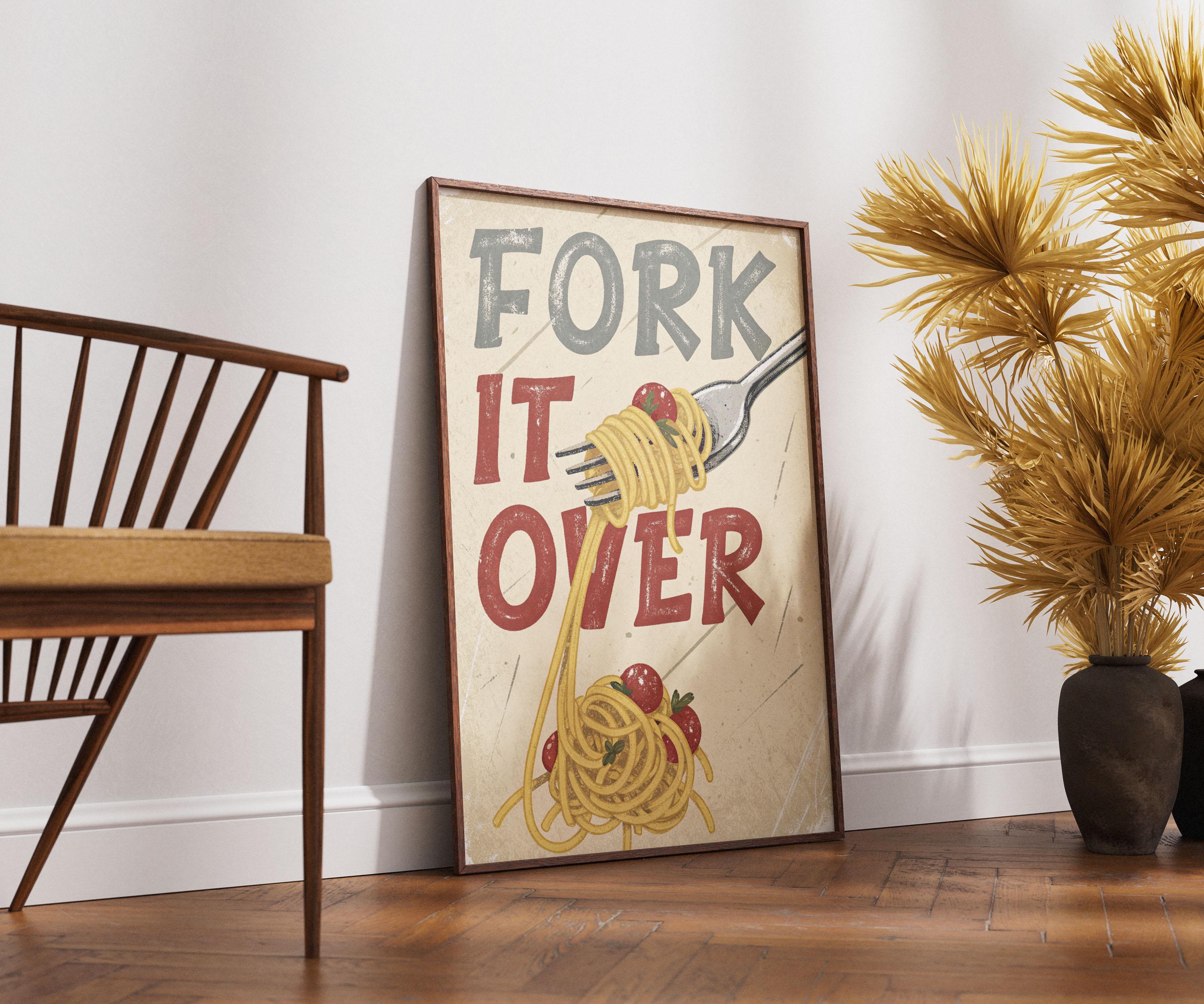 Fork It Over Poster, Funny Pasta Kitchen Art, Retro Italian Food Decor, Vintage Cooking Print ...