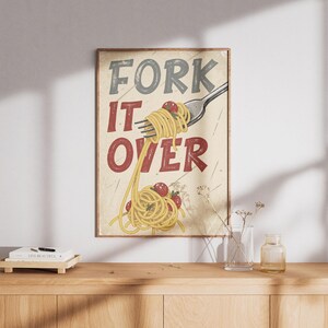 Fork It Over Poster, Funny Pasta Kitchen Art, Retro Italian Food Decor ...