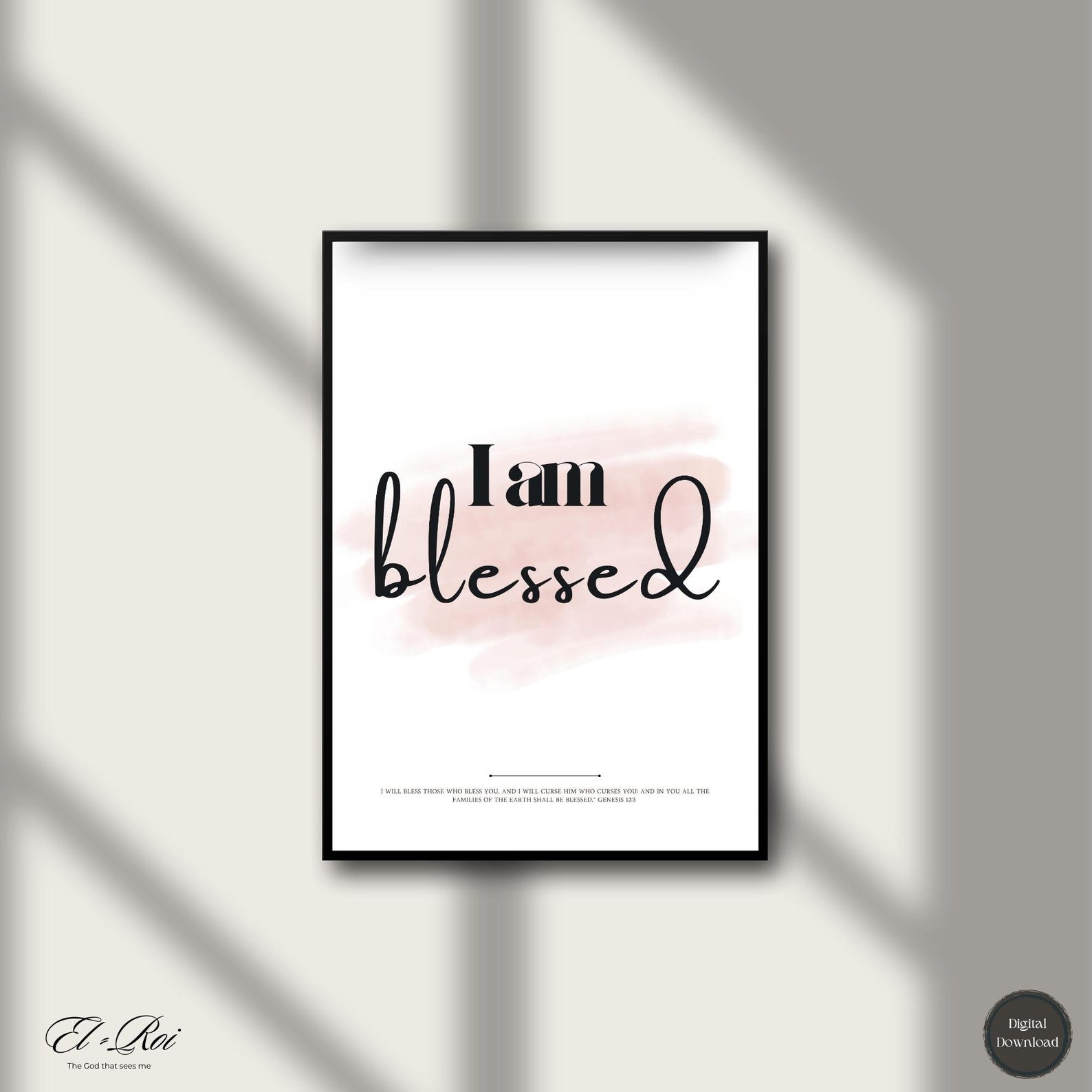 I Am Blessed Christian Wall Art, Scripture Print (digital Download) - Etsy