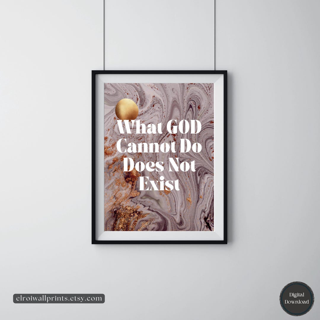 What God Cannot Do Does Not Exist Wall Art El-roi NSPPD Christain Instant Download Bible Print ...
