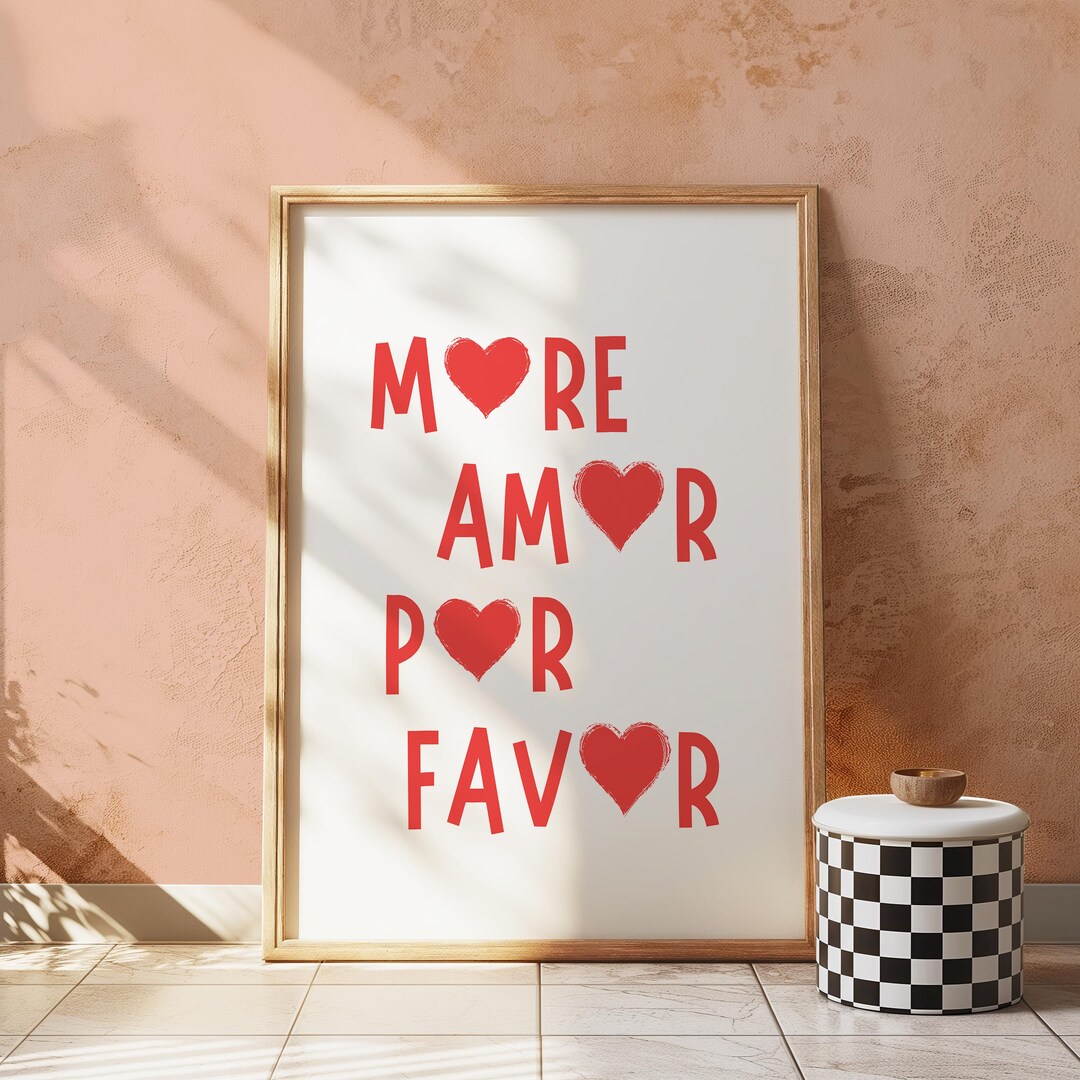More Amor Por Favor Digital Print, Spanish Quote Wall Art, Love Poster ...