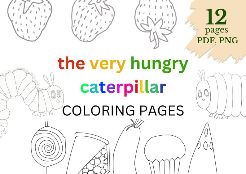 The Very Hungry Caterpillar Coloring Pages PDF PNG - for All Ages - Etsy