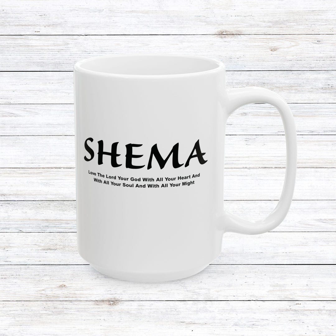 Christian Coffee Mug Shema Love the Lord Ceramic - Etsy