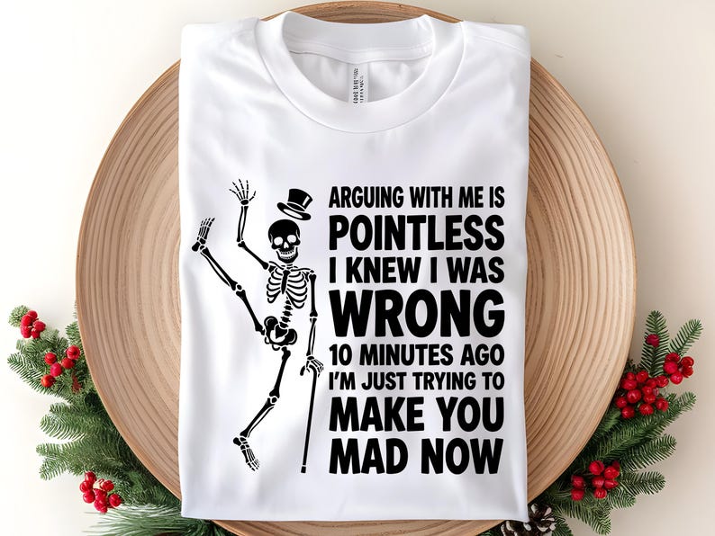 Arguing With Me is Pointless SVG PNG | Funny Sarcastic Quote | Humor ...