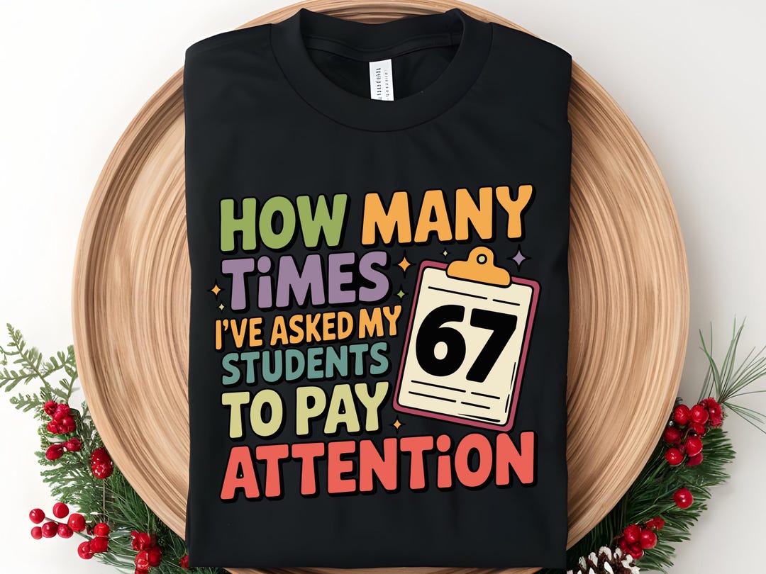 How Many Times I've Asked My Students to Pay Attention 67 SVG PNG ...