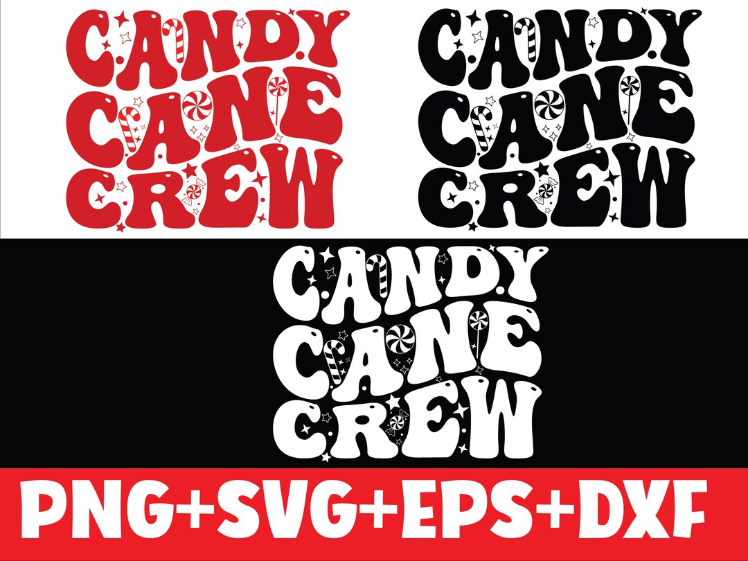 Candy Cane Crew SVG, PNG (digital Download) - Etsy