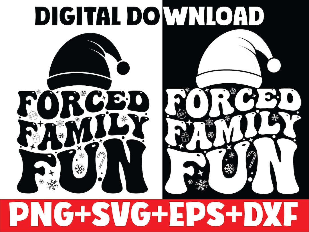 Forced Family Fun Men Women Kids Christmas Svg,family Christmas Santa ...