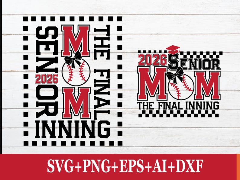 Senior Baseball Mom 2026 SVG PNG | the Final Inning Design | Class of ...