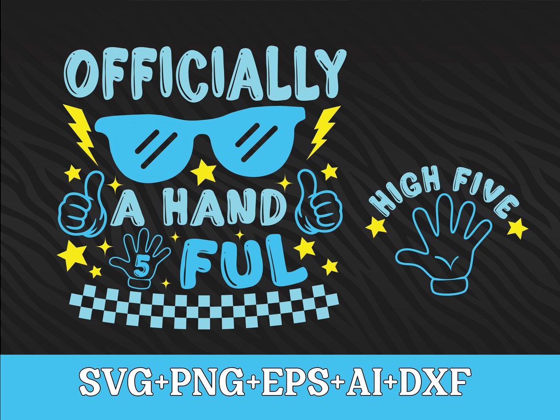Officially A Handful 5th Birthday SVG PNG: High Five Design (digital ...