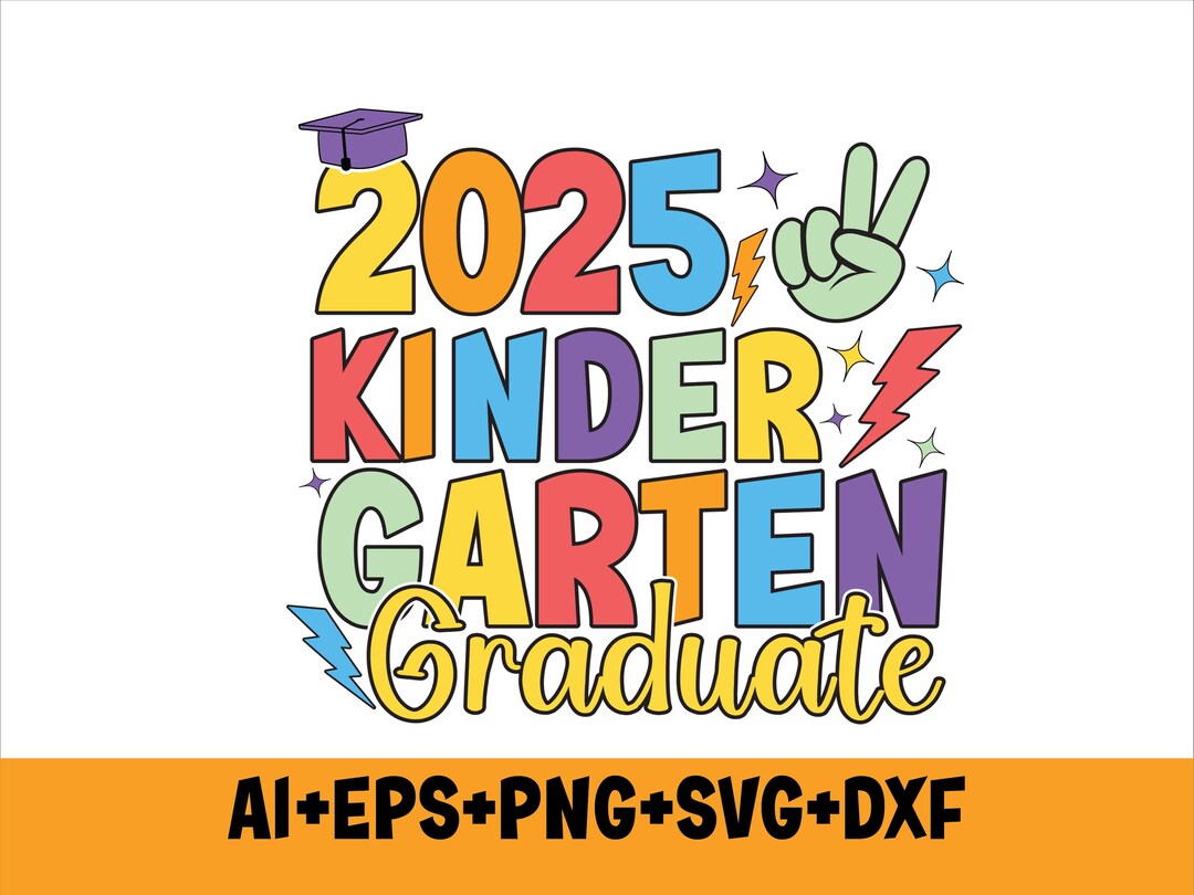 Kindergarten Graduate 2025 Svg Png,kindergarten Graduate 2025 Svg ...