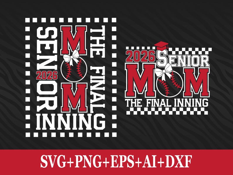 Senior Baseball Mom 2026 SVG PNG | the Final Inning Design | Class of ...