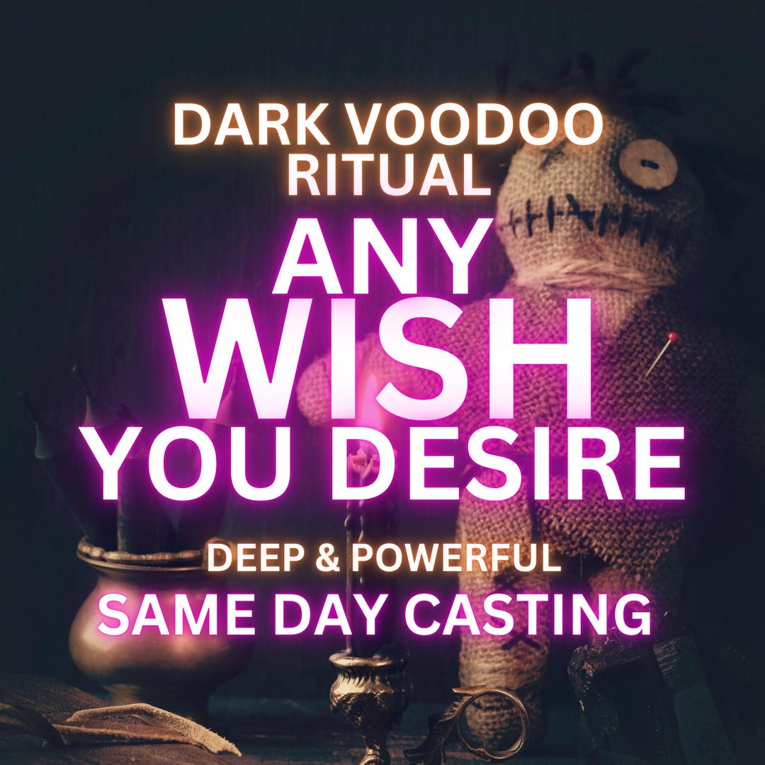 Custom Voodoo Spell Casting Extreme Voodoo Witch Spell Extra Strong ...