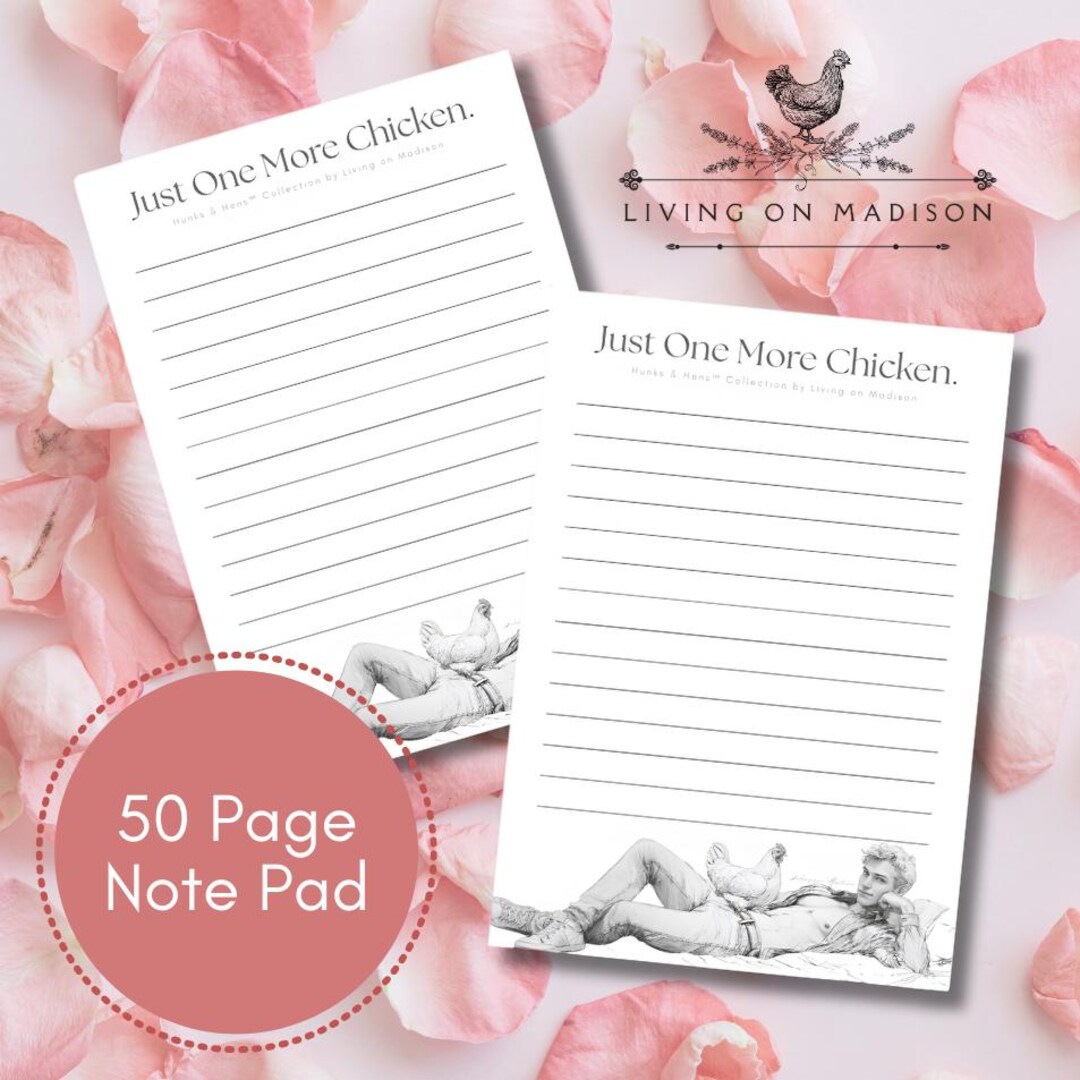 Notepad Gift for Her, Just One More Chicken, Farmhouse Decor, Hunks ...