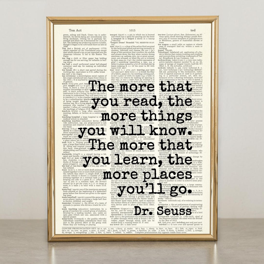 Dr. Seuss Quote Poster the More That You Read, the More Things You Will ...
