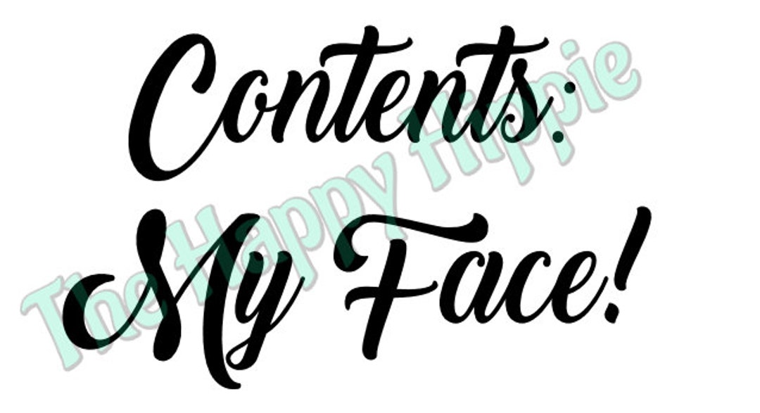 Contents My Face SVG File - Etsy