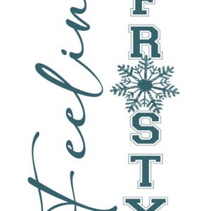 Feelin Frosty SVG PNG JPG: Winter Snowflake Digital File - Etsy